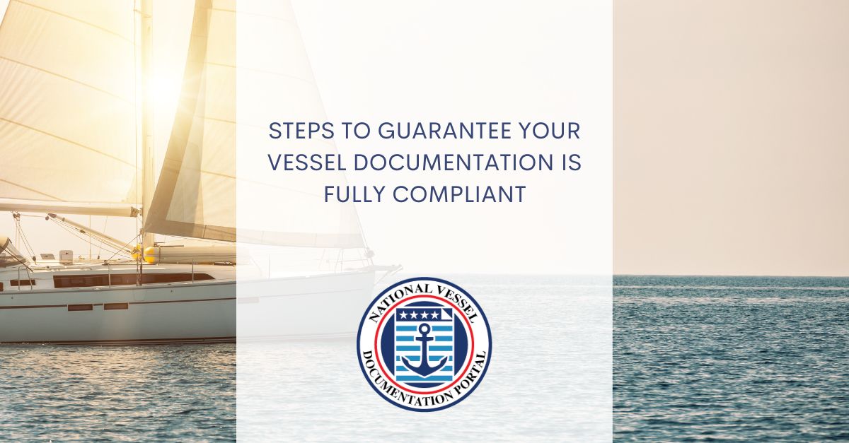 Steps to Guarantee Vessel Documentation - NVDC Documentation LLC
