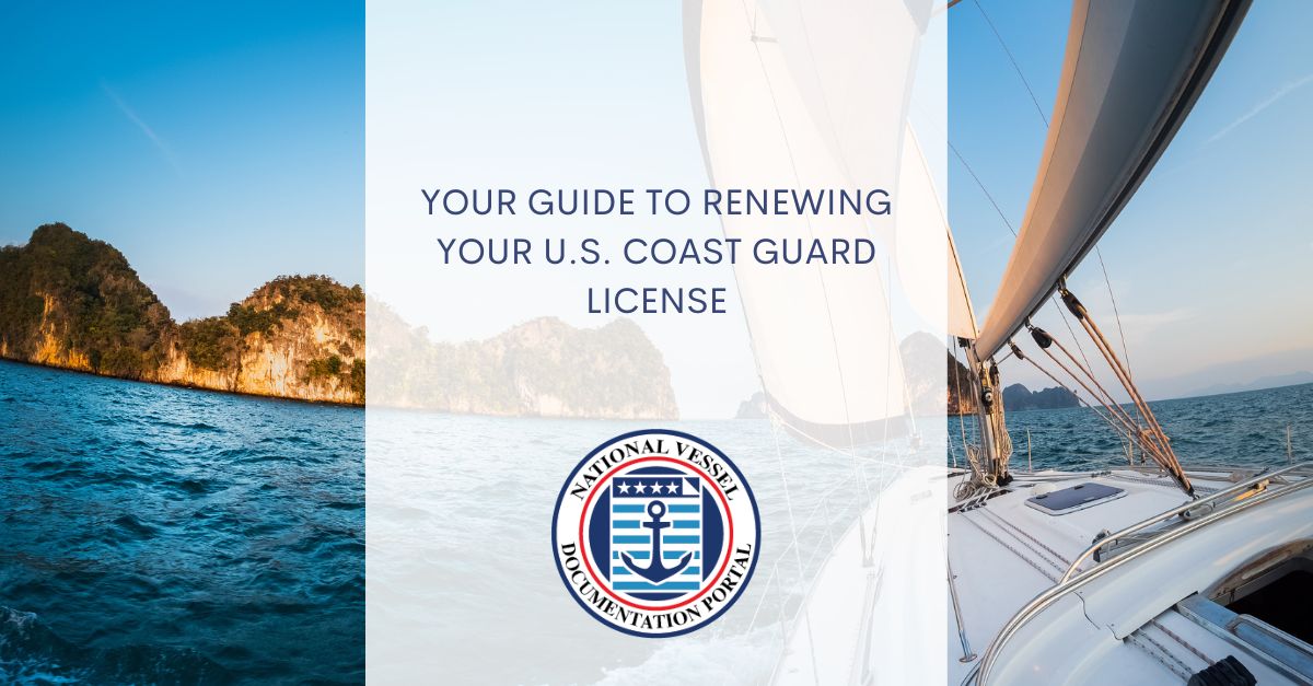 Guide to Renew a U.S. Coast Guard License - NVDC Documentation LLC